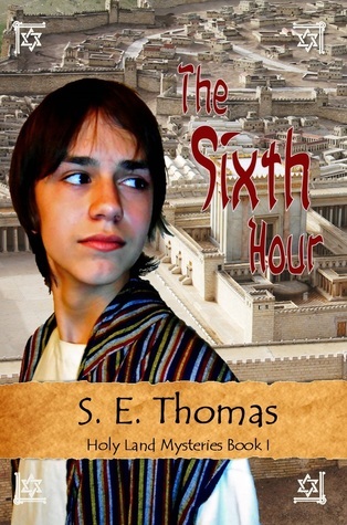 The Sixth Hour by S.E. Thomas | Goodreads