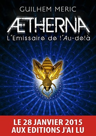 Aetherna: L'émissaire de l'Au-delà (French Edition) by Guilhem Méric ...