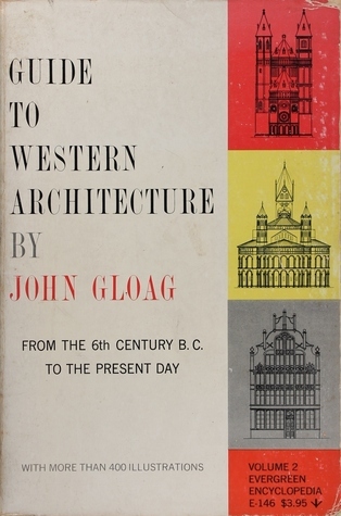 Guide to Western Architecture by John Gloag | Goodreads