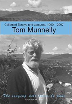 The singing will never be done. Tom Munnelly: Collected Essays and ...