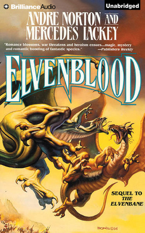 Elvenblood (Halfblood Chronicles, 2) by Andre Norton | Goodreads