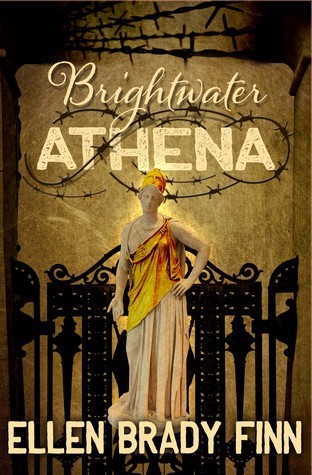Brightwater Athena by Ellen Brady Finn | Goodreads