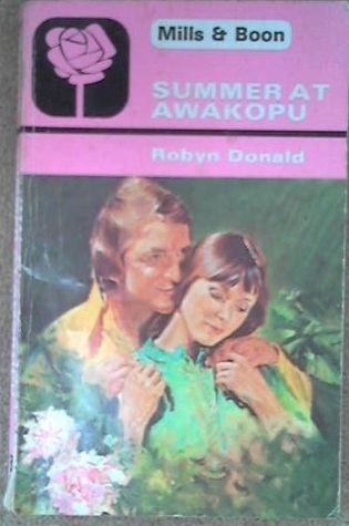 Summer at Awakopu by Robyn Donald | Goodreads