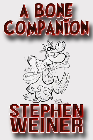A Bone Companion by Stephen Weiner | Goodreads