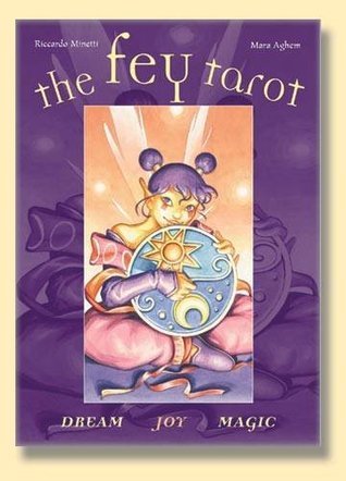 Fey Tarot Book by Riccardo Minetti | Goodreads