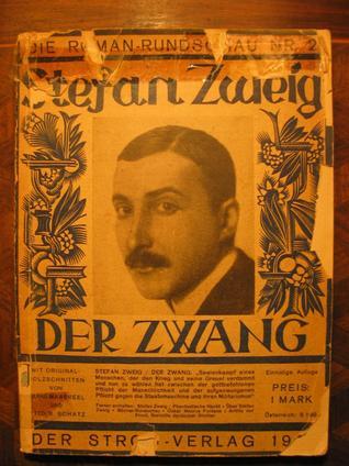 Der Zwang by Stefan Zweig | Goodreads