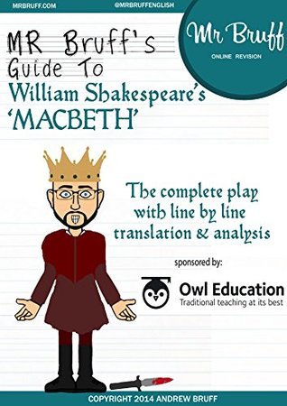 Mr Bruff’s Study Guide to 'Macbeth' by Andrew Bruff | Goodreads