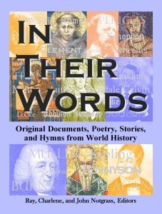 In Their Words - Original Documents, Poetry, Stories and Hyms from ...