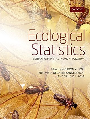 Ecological Statistics: Contemporary theory and application by Gordon A ...