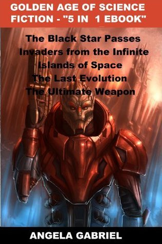 Golden Age of Science Fiction by Angela Gabriel | Goodreads