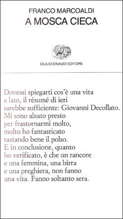 A mosca cieca by Franco Marcoaldi | Goodreads