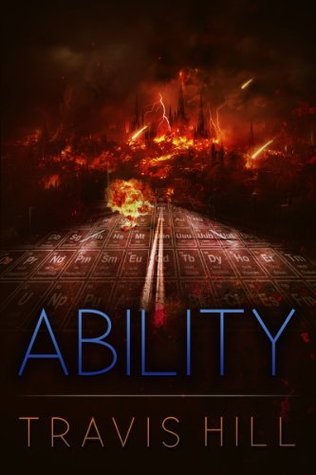 Ability (Omnibus) by Travis Hill | Goodreads