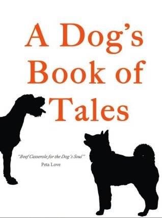 Stories for My Dog: a collection of short dog stories to read to your ...