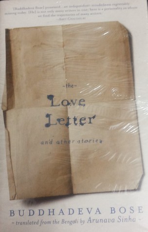 The Love Letter and Other Stories by Buddhadeva Bose | Goodreads