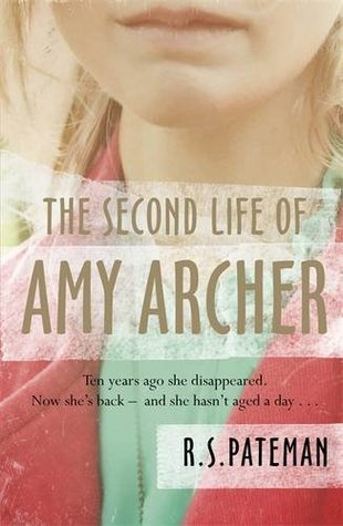 Second Life of Amy Archer by R.S. Pateman | Goodreads
