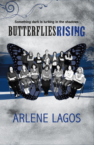 Butterflies Rising (Butterflies #2) by Arlene Lagos | Goodreads