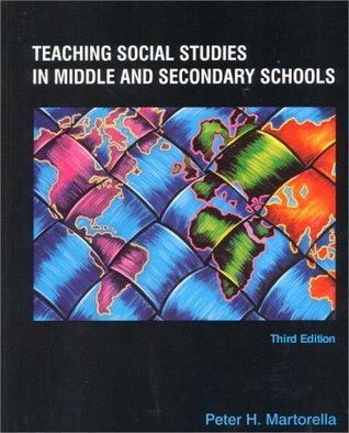 Teaching Social Studies in Middle and Secondary Schools by Peter H ...