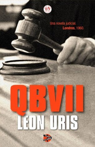 QB VII (Spanish Edition) by Leon Uris | Goodreads