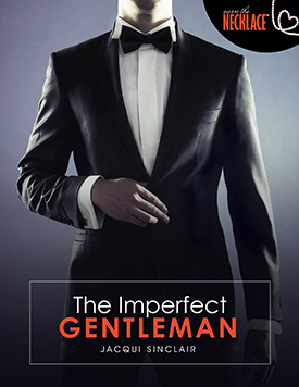 The Imperfect Gentleman by Jacqui Sinclair | Goodreads