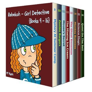 Rebekah - Girl Detective #9-16 by P.J. Ryan | Goodreads