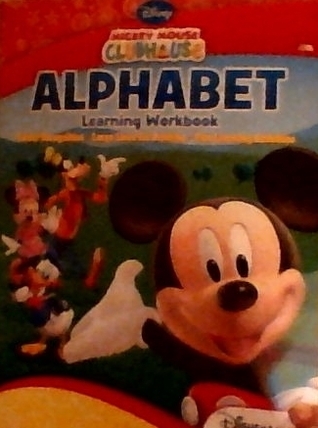 Mickey Mouse Clubhouse Alphabet Learning Workbook by Bendon Publishing ...