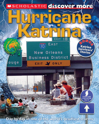 Hurricane Katrina (Scholastic Discover More) by Sean Callery | Goodreads