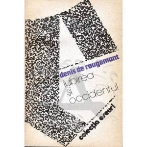 Iubirea si Occidentul by Denis de Rougemont | Goodreads