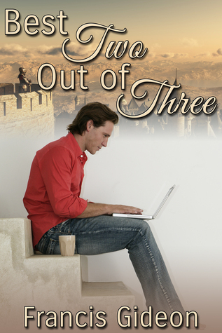 Best Two Out of Three by Francis Gideon | Goodreads