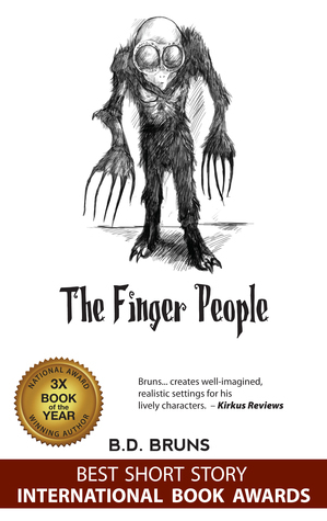 The Finger People by B.D. Bruns | Goodreads