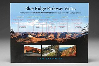 Blue Ridge Parkway Vistas: A Comprehensive Identification Guide to What ...