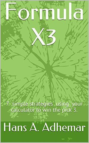 Formula X3: 7 simple strategies using your calculator to win the pick 3 ...