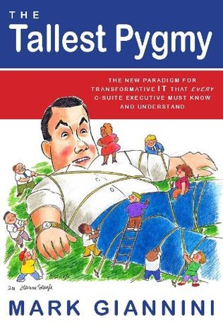 The Tallest Pygmy by Mark Giannini | Goodreads