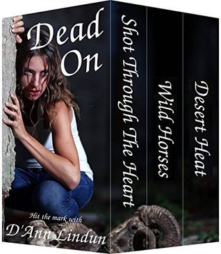 Dead On by D'Ann Lindun | Goodreads