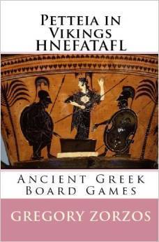 Petteia In Vikings Hnefatafl: Ancient Greek Board Games by Gregory ...