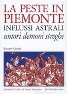 La peste in Piemonte: influssi astrali, untori, demoni, streghe by ...