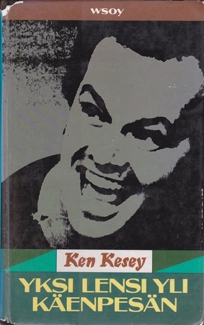 Yksi lensi yli käenpesän by Ken Kesey | Goodreads
