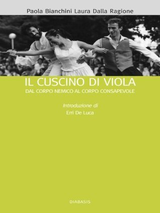 Il cuscino di Viola (I muri bianchi) by Paola Bianchini | Goodreads