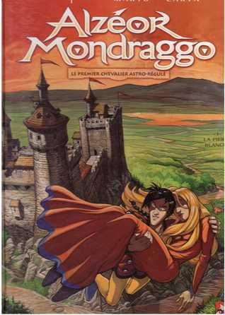 La Pierre blanche (Alzéor Mondraggo #1) by Pierre Makyo | Goodreads