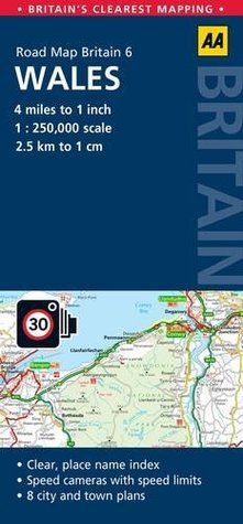 AA Road Map Britain: Wales (6) by AA Publishing | Goodreads