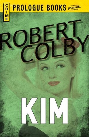 Kim (Prologue Books) by Robert Colby | Goodreads