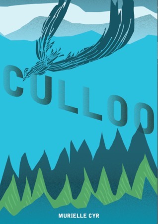 Culloo by Murielle Cyr | Goodreads