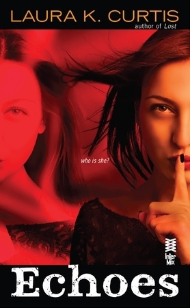 Echoes (Harp Security, #3) by Laura K. Curtis | Goodreads