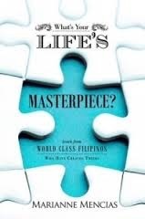 What's Your Life's Masterpiece? by Marianne Mencias | Goodreads