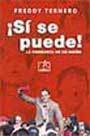Si Se Puede by Freddy Ternero | Goodreads