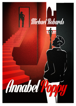 Annabel Poppy by Michael Robards | Goodreads