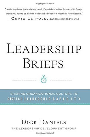 Leadership Briefs: Shaping Organizational Culture to Stretch Leadership ...