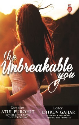 The Unbreakable You by Disha Bhatt | Goodreads