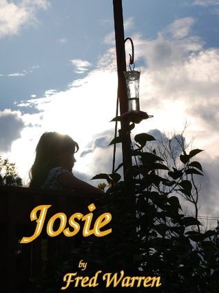 Josie (The Secret Series Book 1) by Fred Warren | Goodreads