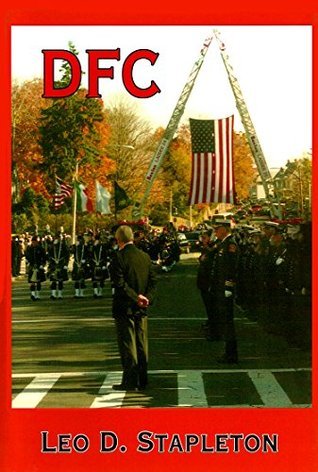 DFC by Leo D. Stapleton | Goodreads
