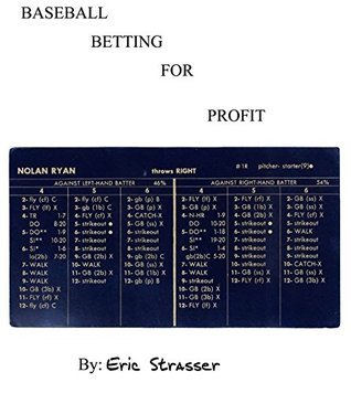 Baseball Betting for Profit by Eric Strasser | Goodreads